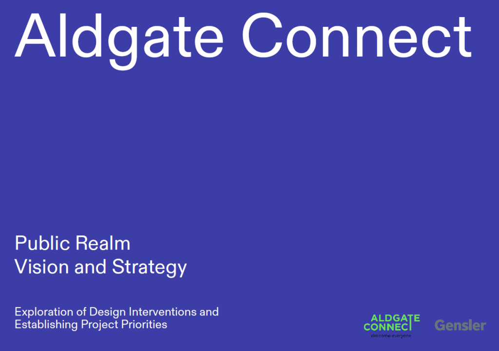 Aldgate Connect BID Launches New Public Realm Strategy - Aldgate BID